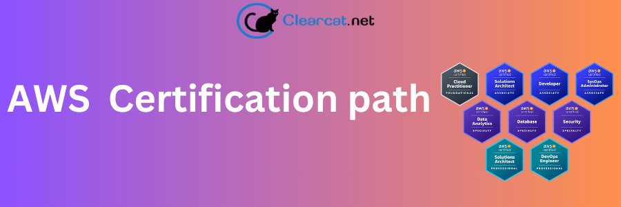 New AWS Certifications Path in 2025 - CLEARCATNET